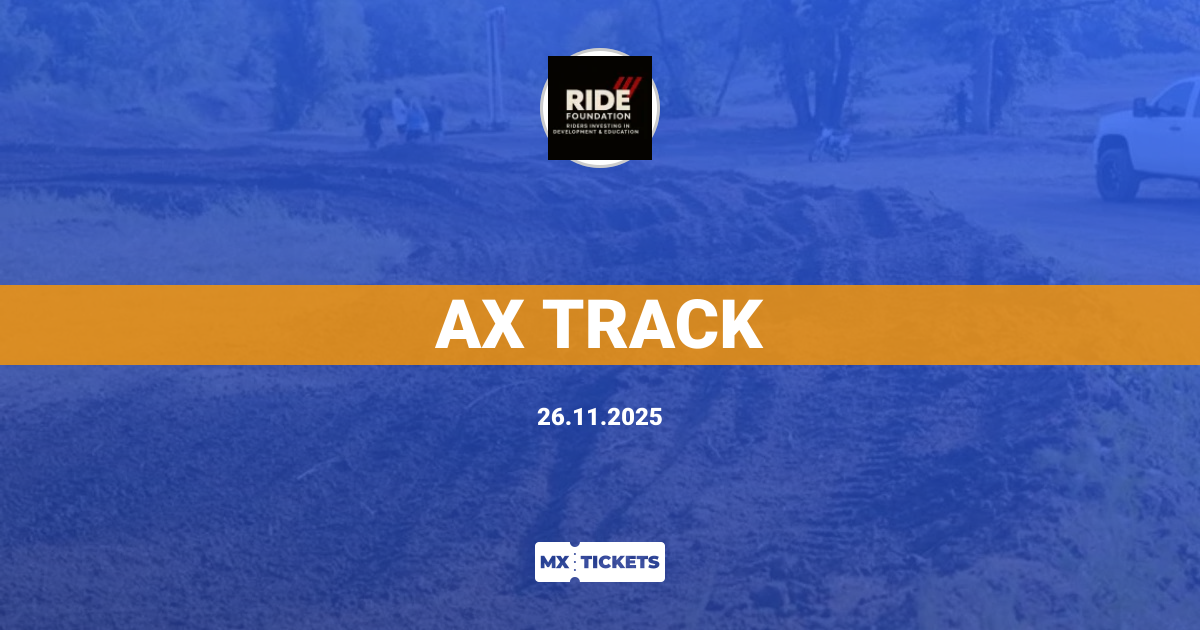 RIDE Foundation - AX Track | MX Tickets